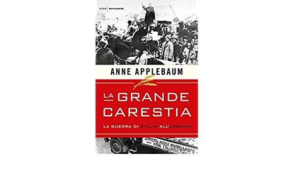 La carestia del 1933 in Ucraina e il libro che riprende le tesi degli ...
